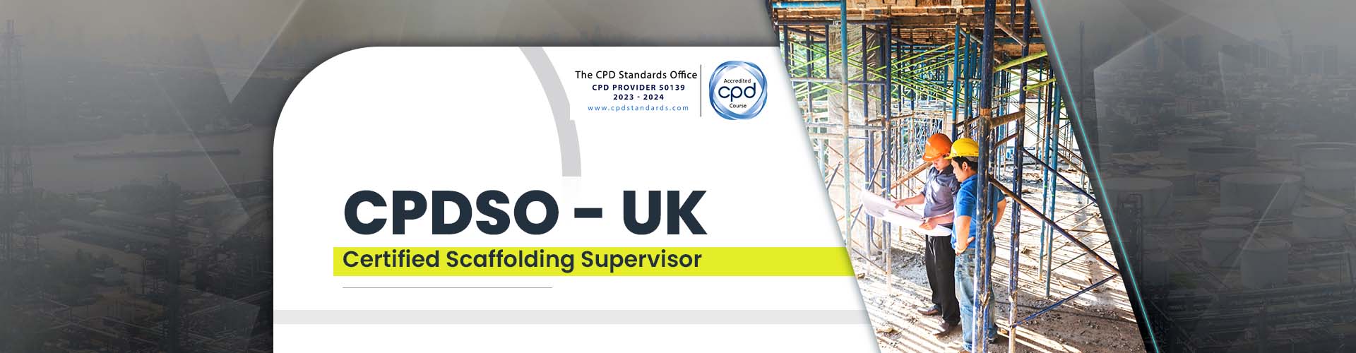 Certified Scaffolding Supervisor - Green World - Nebosh | IOSH