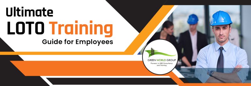 Ultimate LOTO Training Guide for Employees | GWG India