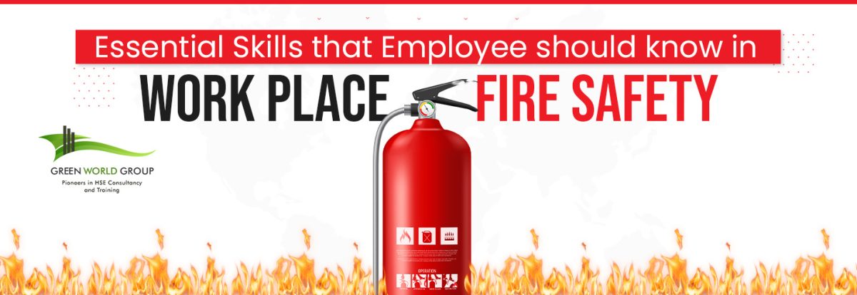 Essential Skills of Employees | Workplace Fire Safety