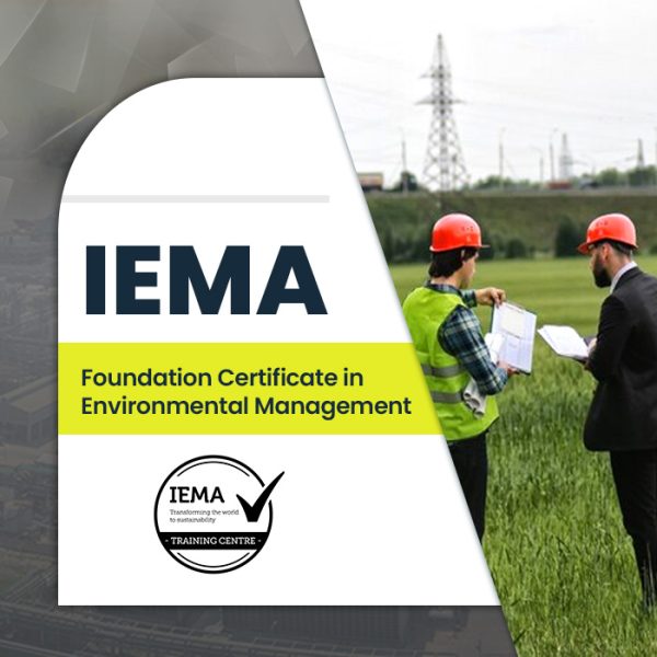 IEMA Foundation Certificate in Environmental Management Course